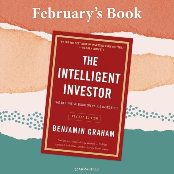 10 Key Lessons from The Intelligent Investor by Benjamin Graham - Arvabelle